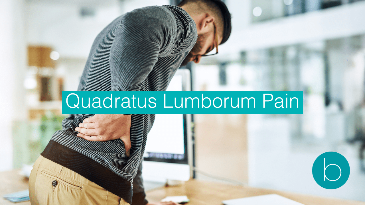 Quadratus Lumborum Pain Syndrome Guide | Bodytonic Clinic